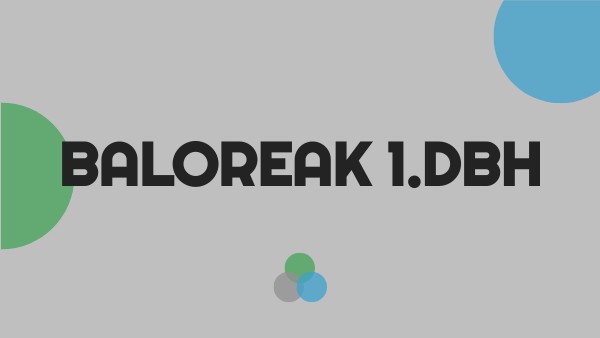 BALOREAK 1. DBH | Genially