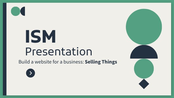 ISM Presentation | Genially