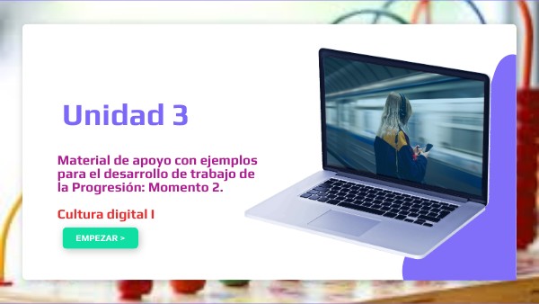 Unidad 3 Material de apoyo con ejemplos | Genially
