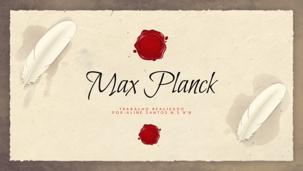 Max Planck | Genially