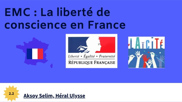 EMC : La liberté de conscience en France | Genially