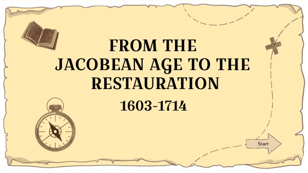 From the Jacobean Age to the Restoration period