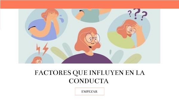 Factores sociales que influyen en la conducta