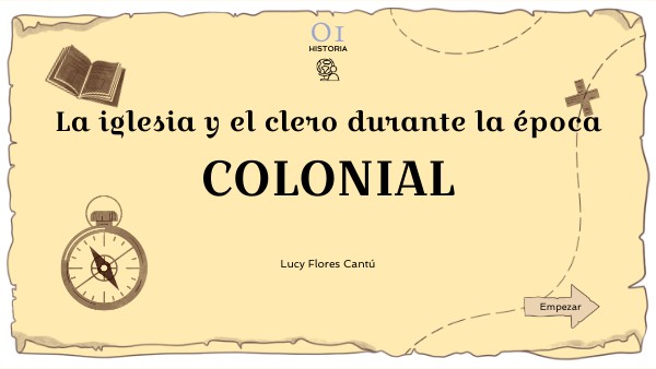 iglesia en la época colonial | Genially