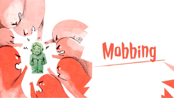 Mobbing