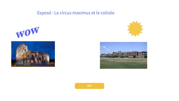 Exposé sur le colisée et le circus maximus | Genially
