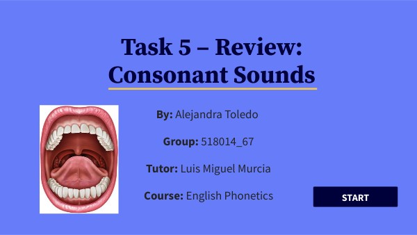 Task 5 – Review_Consonant Sounds. | Genially