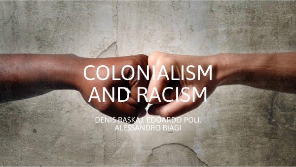 Colonialism and racism