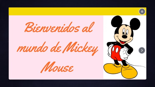 Bienvenidos al mundo de Mickey Mouse