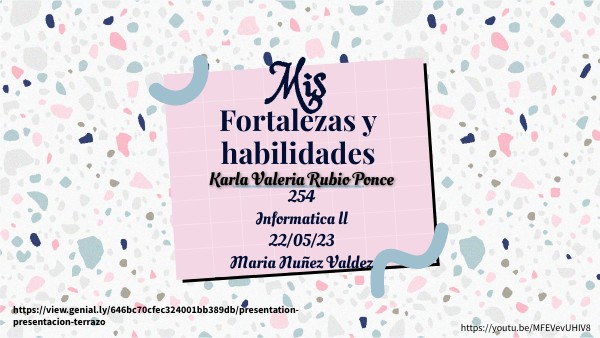 Mis Fortalezas y habilidades | Genially