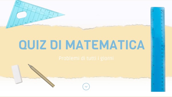 MATHEMATICS QUIZ | Genially