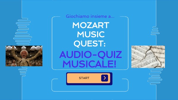 Mozart Music Quest: Audio-Quiz Musicale! | Genially