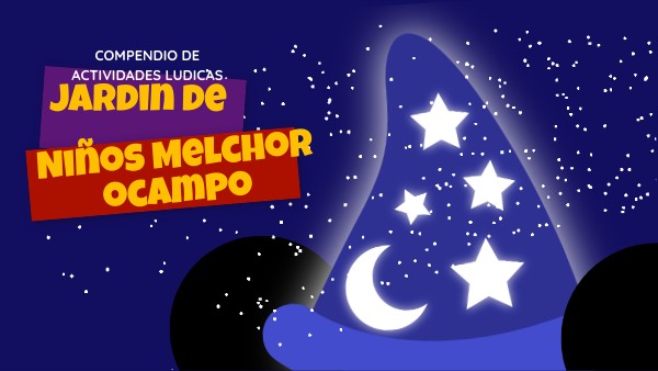 JARDIN DE NIÑOS | Genially