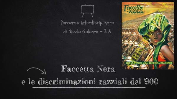 STAMPA - Faccetta Nera Nicola Galante