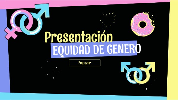 EQUIDAD DE GENERO | Genially