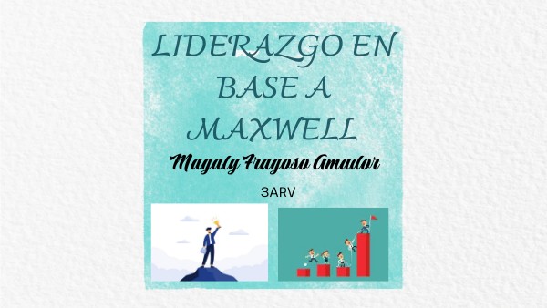 21 Leyes de Maxwell | Genially