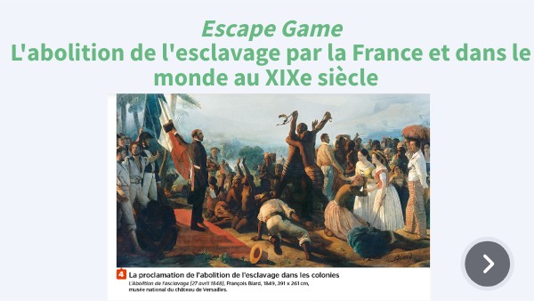 ESCAPE ROOM abolition de l'esclavage | Genially