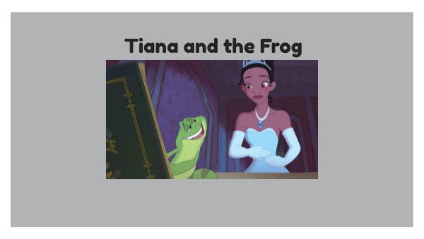Animals by Tiana and the Frog
