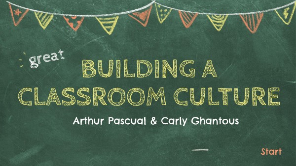 Building Classroom Culture | Genially