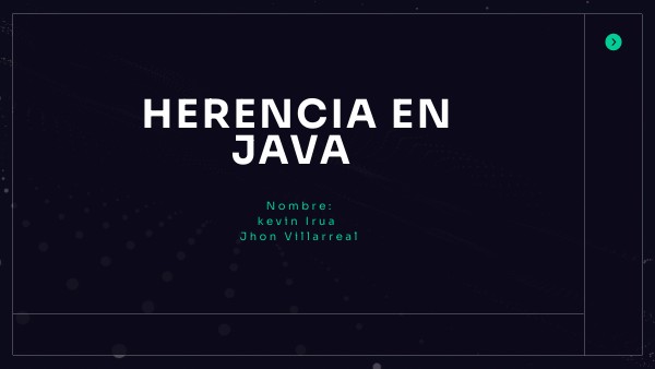 Herencia en java | Genially