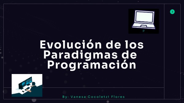 Evolución de los Paradigmas de Programación