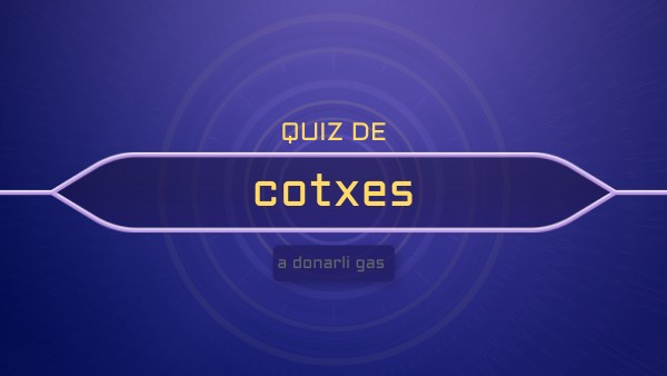 QUIZ COTXES