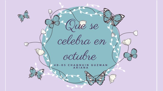 Que se celebra en el mes de octubre | Genially