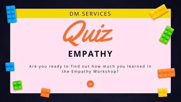 EMPATHY QUIZ | Genially