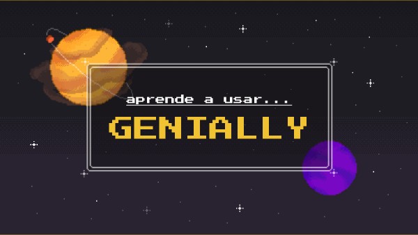 Aprende a usar Genially
