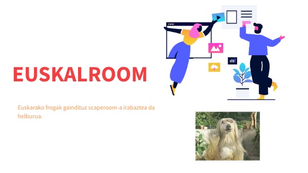 EUSKALROOM | Genially