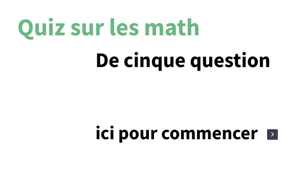 QUIZ SUR LES MATH | Genially