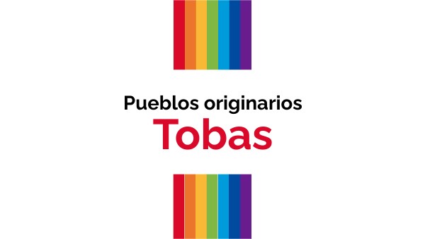 pueblos toba | Genially