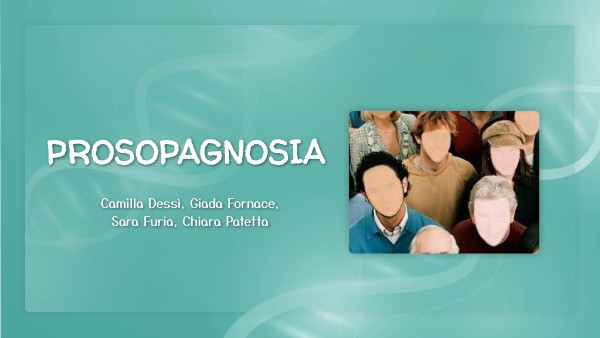 Prosopagnosia | Genially