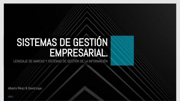 SISTEMAS DE GESTIÓN EMPRESARIAL ALBERTO PÉREZ & DAVID LEPE