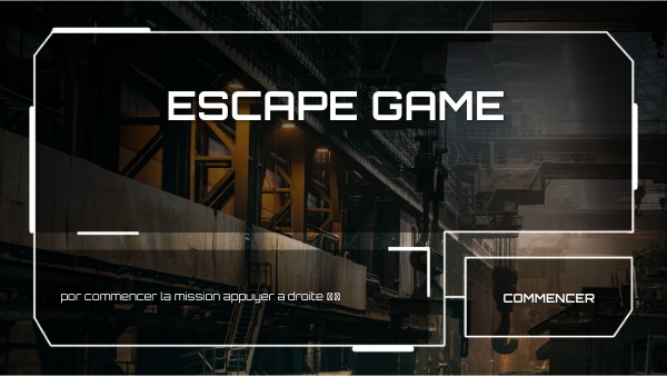 FACTORY ESCAPE GAME | Genially