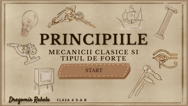 Principiile mecanici clasice | Genially