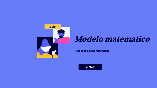 Modelo matematico | Genially