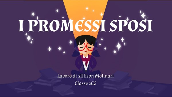 I PROMESSI SPOSI - Allison Molinari