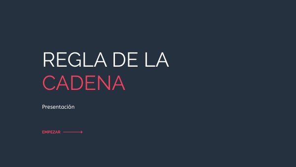 Calculo diferencial e Integral S5 Reglas de la Cadena | Genially