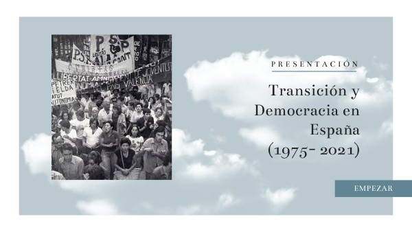 Transición Y Democracia En España Genially