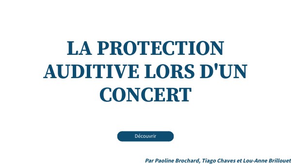 LA PROTECTION AUDITIVE | Genially