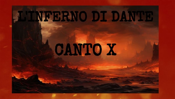 canto x dante | Genially