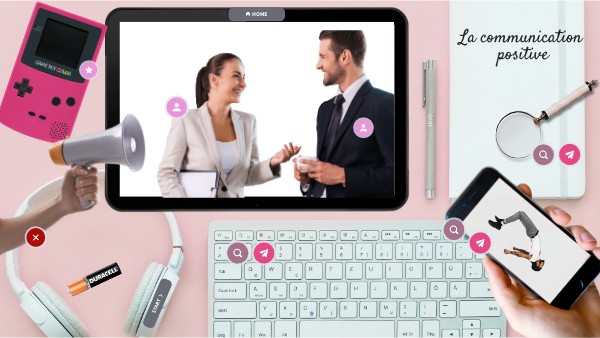 Copie - La communication positive