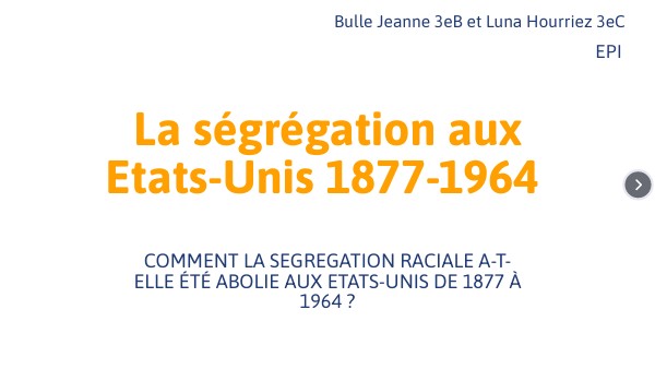 Oral brevet ségrégation | Genially