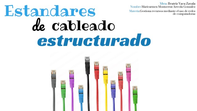 Estándares de cableado estructurado