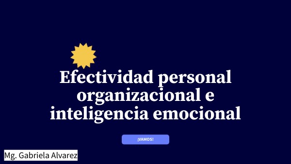 EFECTIVIDAD PERSONAL | Genially