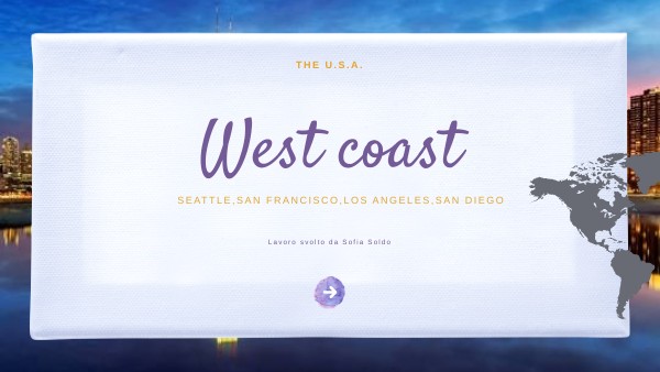 West Coast | Genially