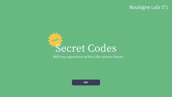 Les codes secret et le forum des sciences
