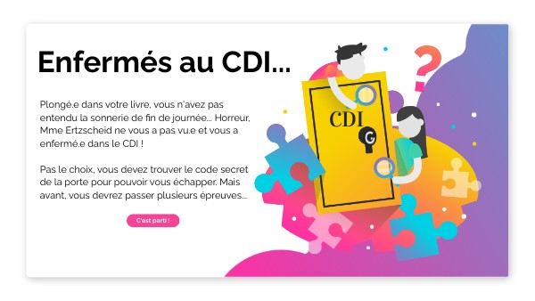 Enfermés au CDI ! | Genially