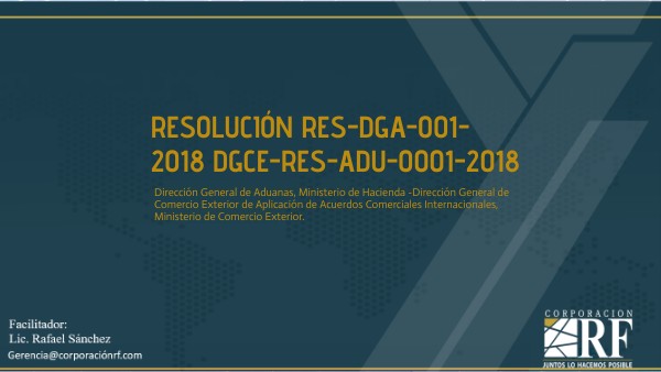 RESOLUCIÓN RES-DGA-001-2018 | Genially